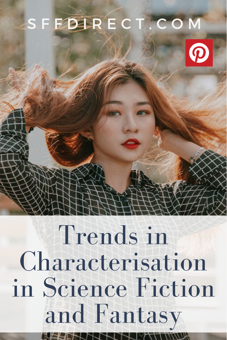 Trends in characterisation in science fiction and fantasy – SFFdirect